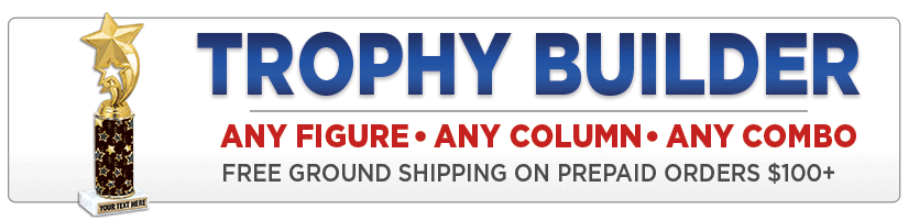 Build a Custom Trophy - Trophy Builder