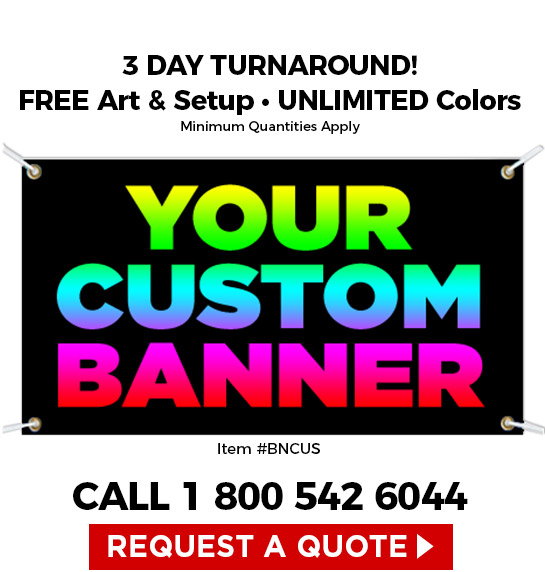 Custom Banners | Custom Vinyl Banners | Custom Signs | Printed Banner